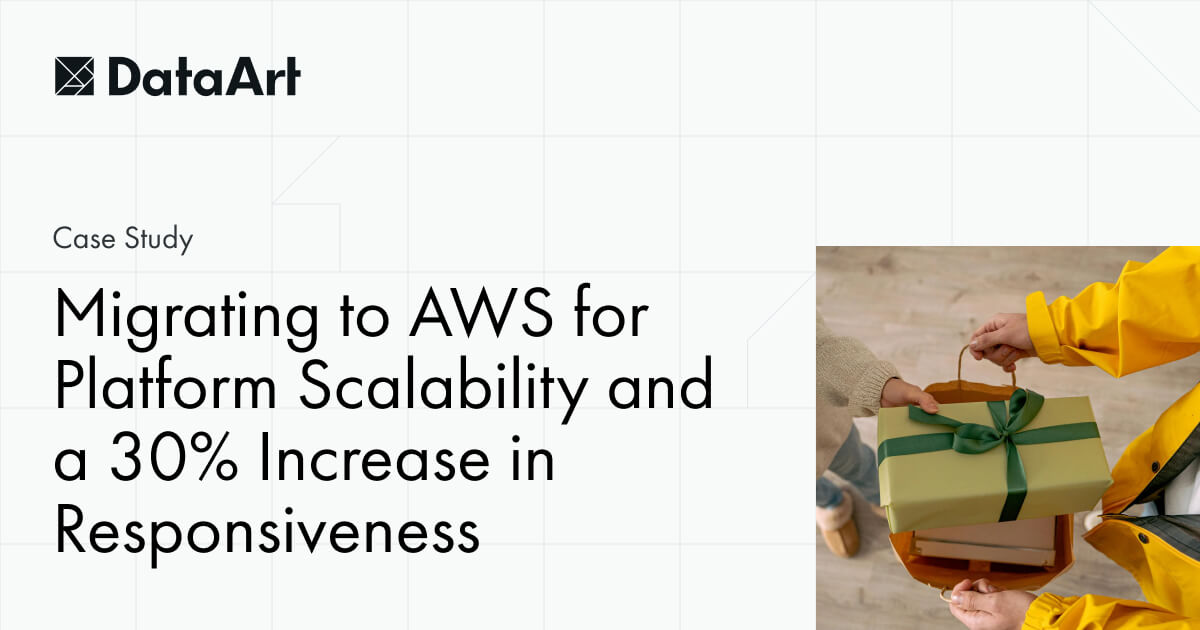 DataArt Case Study: Migrating to AWS for Platform Scalability