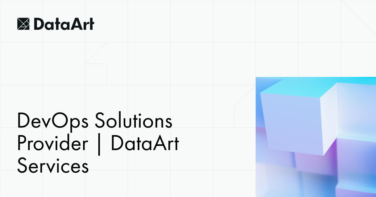 DevOps Solutions Provider | DataArt Services