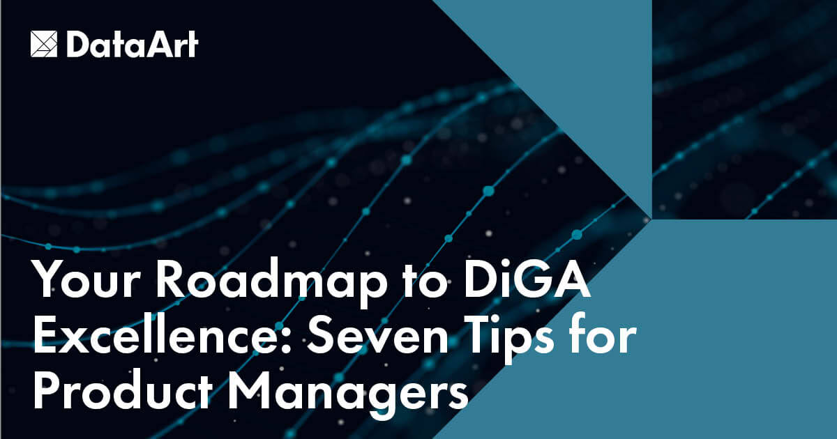Your Roadmap to DiGA Excellence: Seven Tips for Product Managers