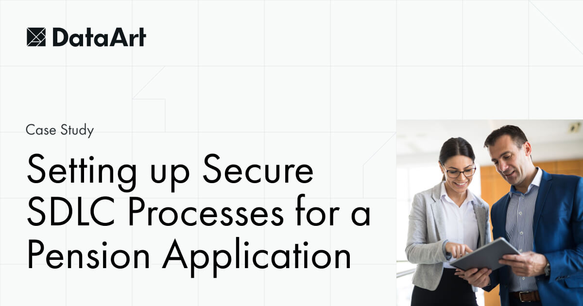 Case Study: Setting up Secure SDLC Processes for a Pension Application