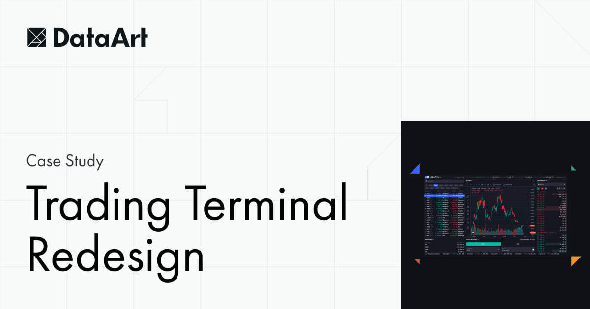 DataArt Case Study: Trading Terminal Redesign