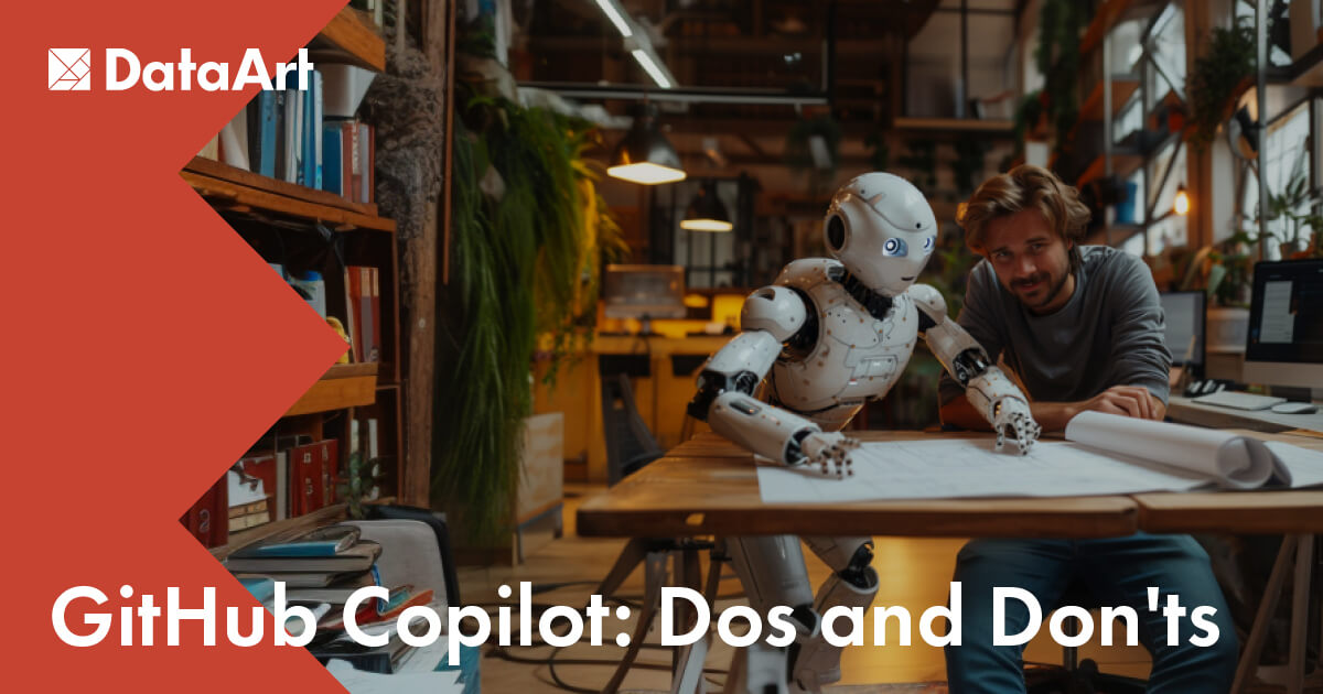 GitHub Copilot: Dos and Don'ts