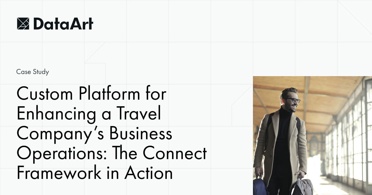 Custom Travel Portal unlocked by DataArt's Connect Framework | DataArt