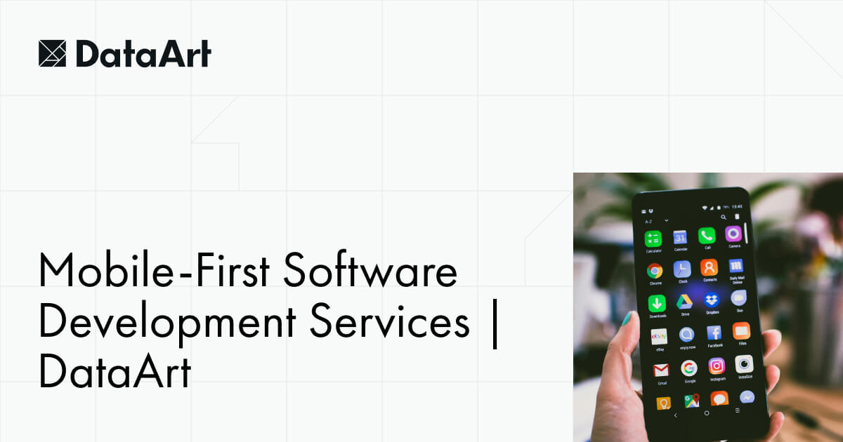 Mobile-First Software Development Services | DataArt