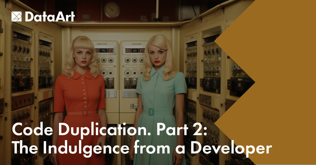 Code Duplication Part 2 The Indulgence From A Developer