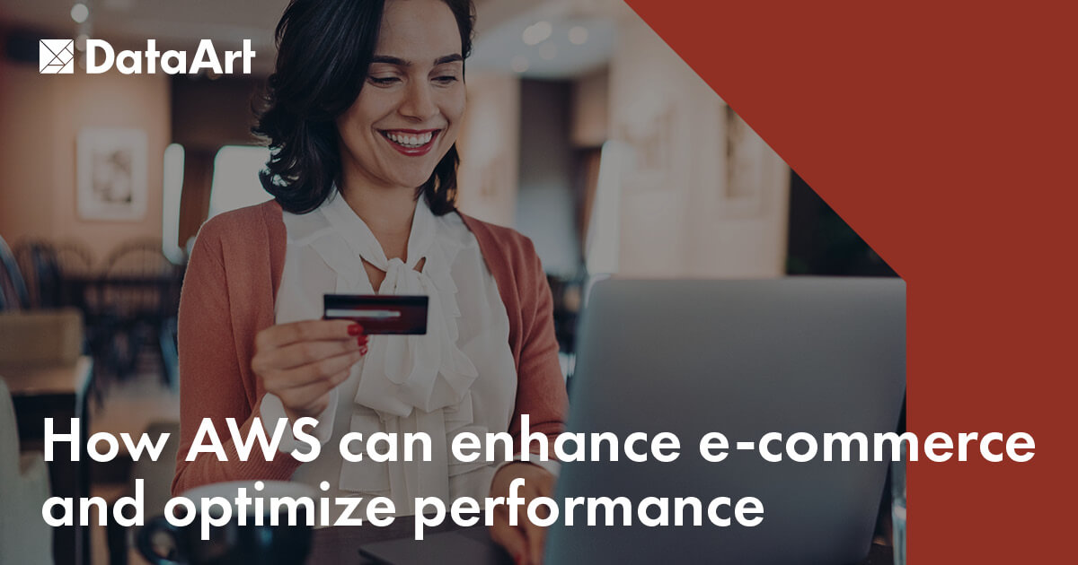 How AWS Can Enhance E-Commerce and Optimize Performance