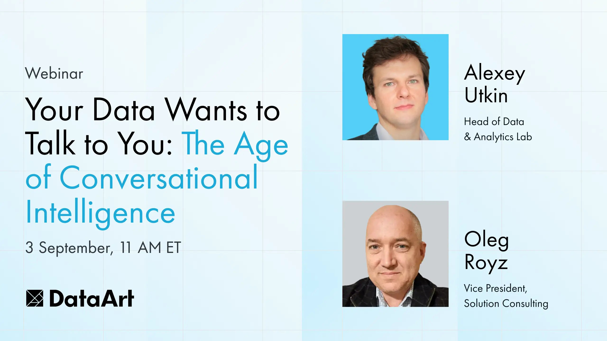 Your Data Wants to Talk to You: The Age of Conversational Intelligence