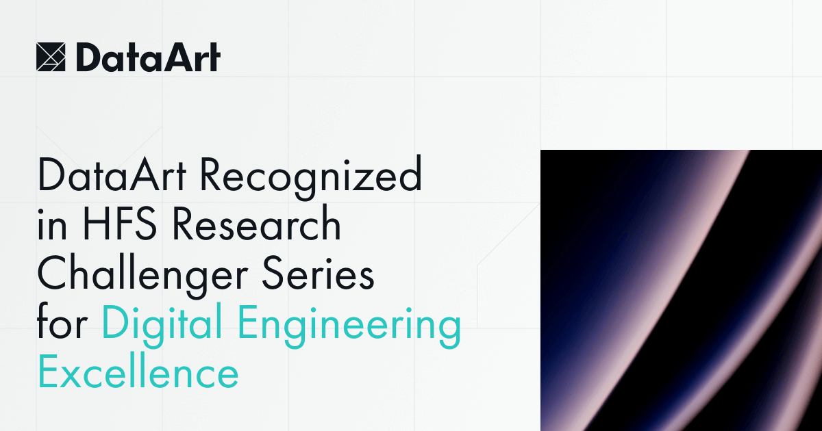 DataArt Recognized in HFS Research Challenger Series for Digital Engineering Excellence
