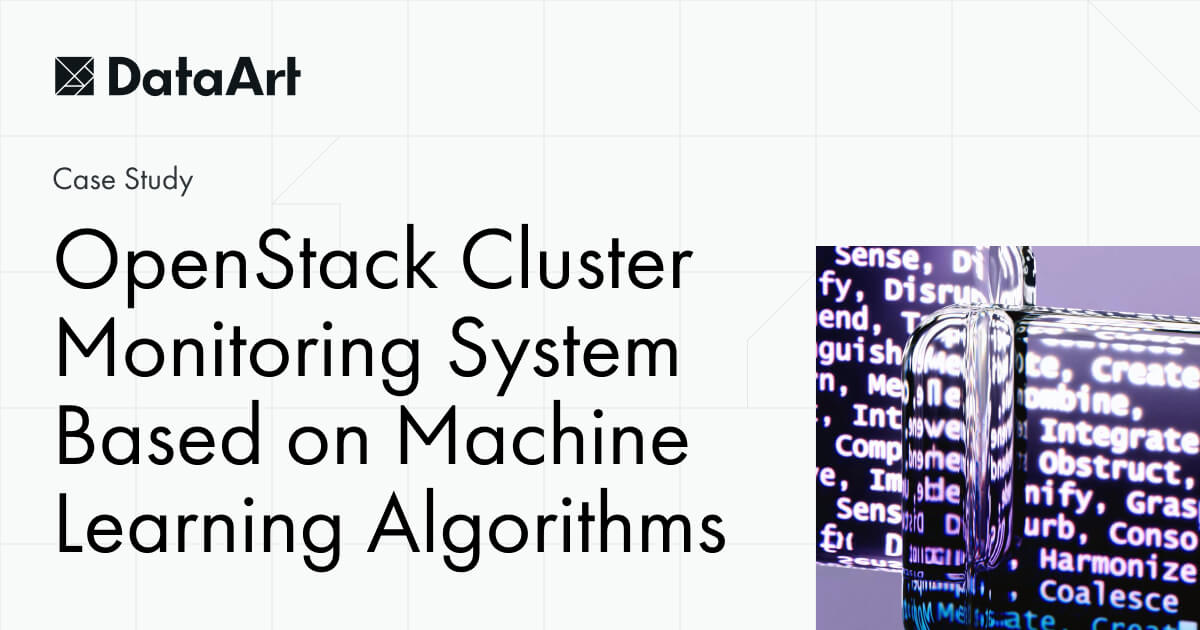 DataArt Case Study: OpenStack Cluster Monitoring System Based on ...