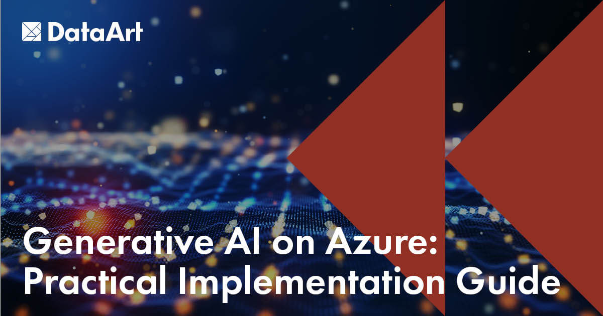Generative AI on Azure: Practical Implementation Guide Generative AI on Azure: Practical Implementation Guide
