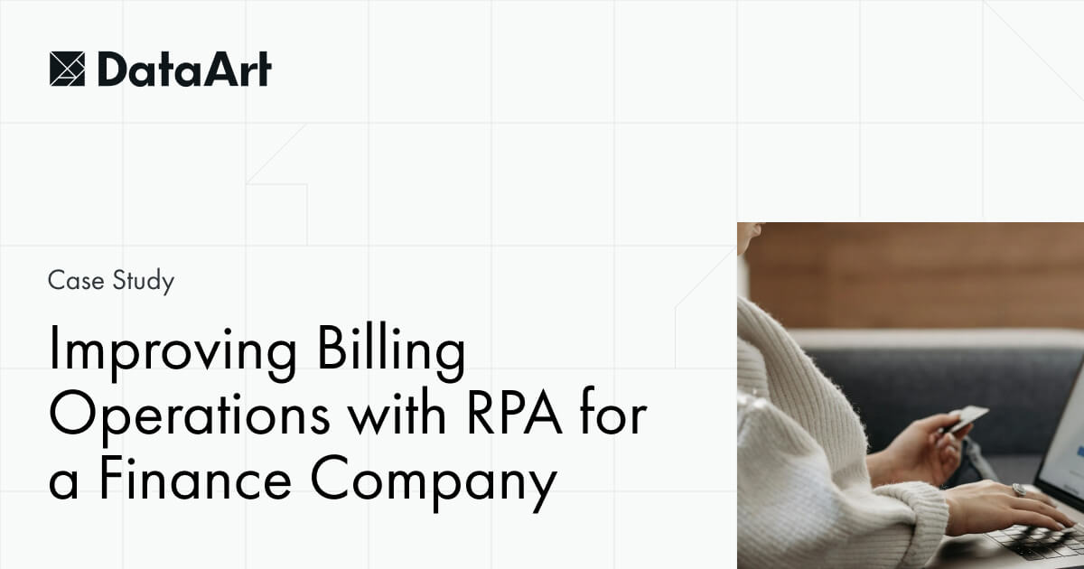 Case Study: Improving Billing Operations with RPA for a Finance Company