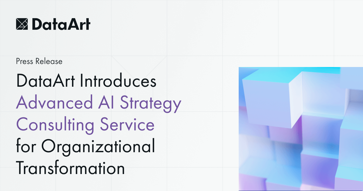 DataArt Introduces Advanced AI Strategy Consulting Service for ...