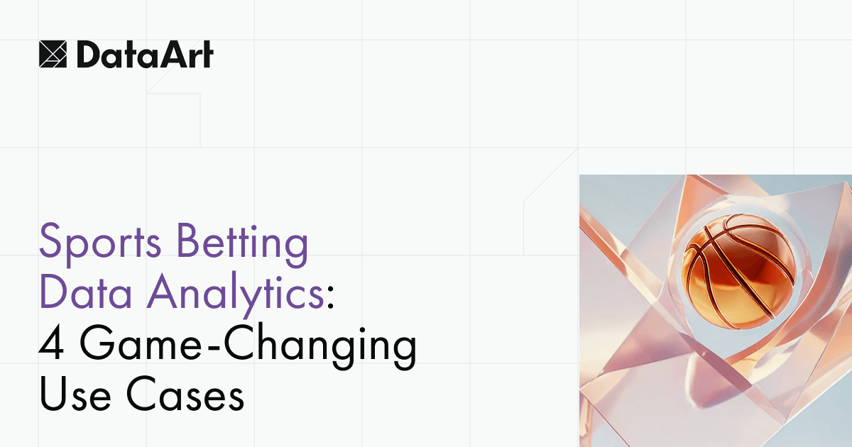 Sports Betting Data Analytics: 4 Game-Changing Use Cases
